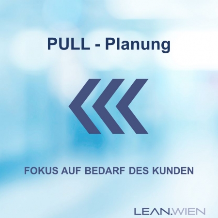 Lean Prinzip #4 – LEAN.WIEN